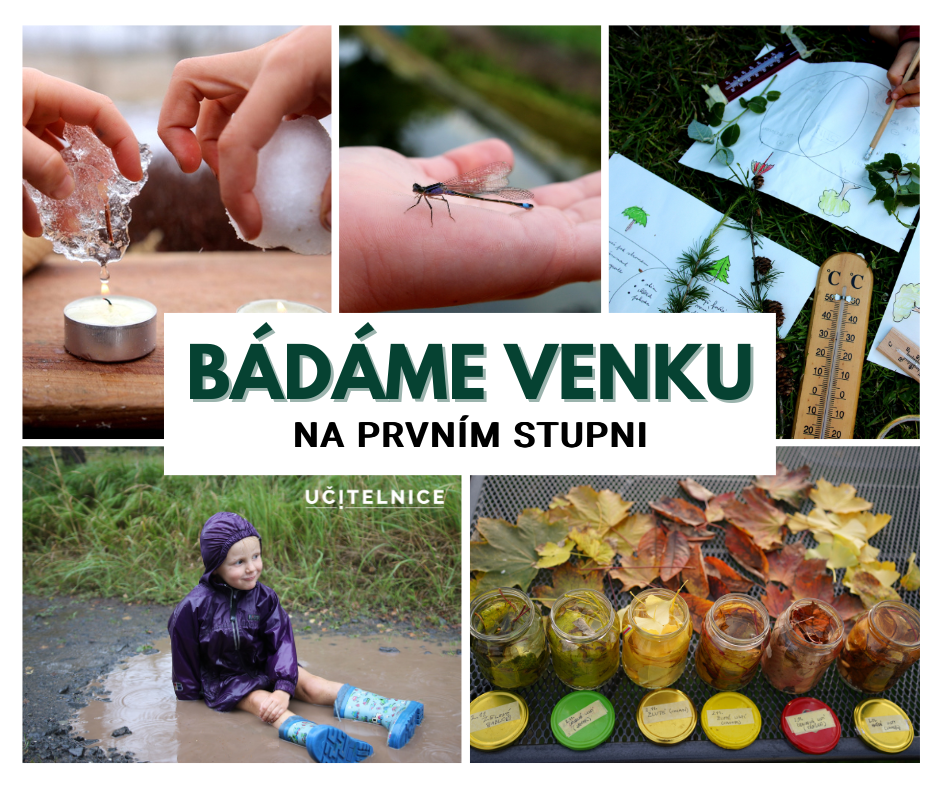 Bádáme venku na 1. stupni | Blog | Učitelnice