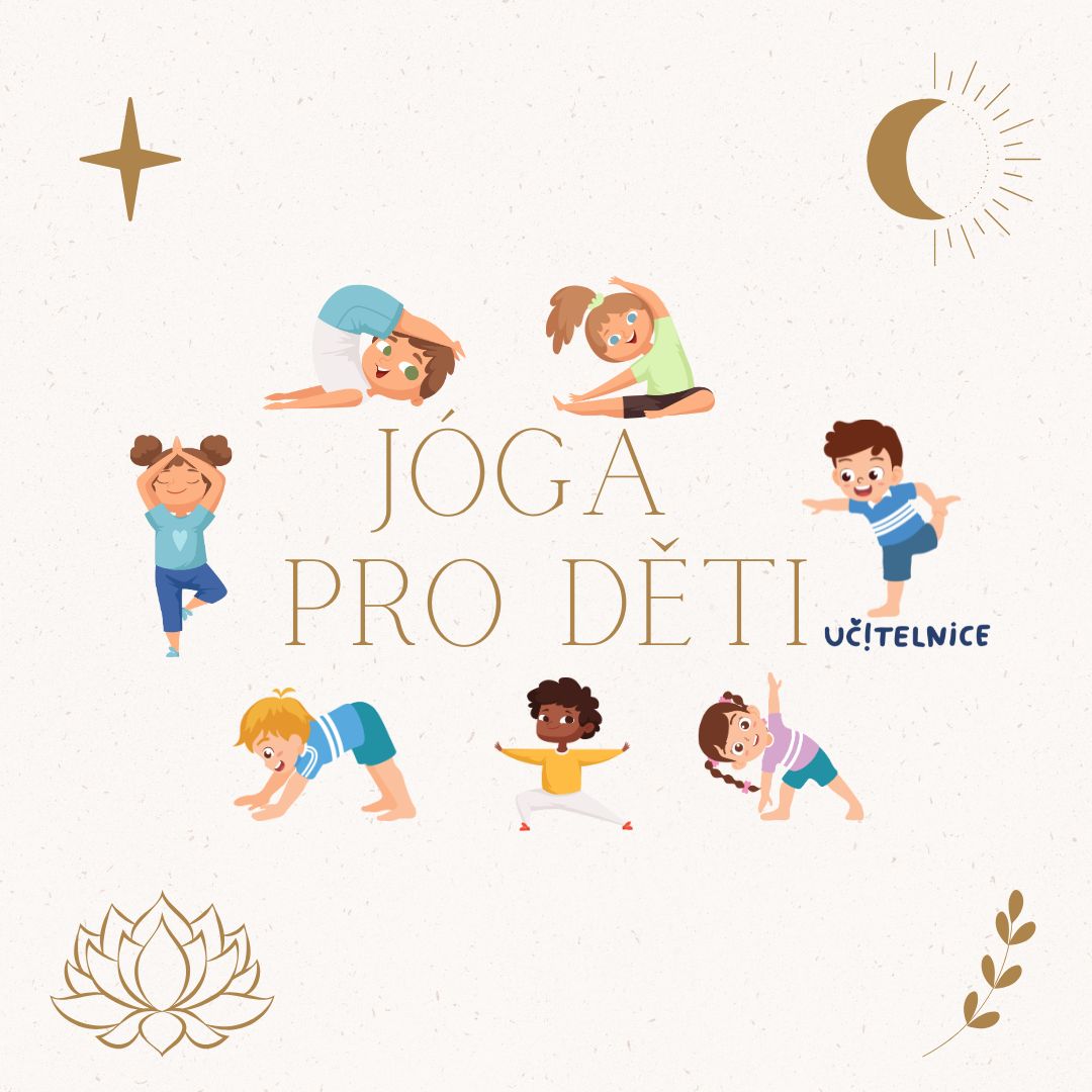 Jóga pro děti | Blog | Učitelnice